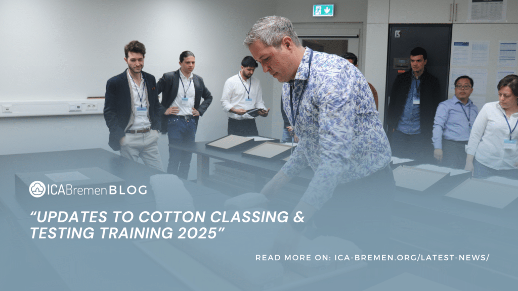 Updates to Cotton Classing & Testing Training 2025: Our most advanced ...